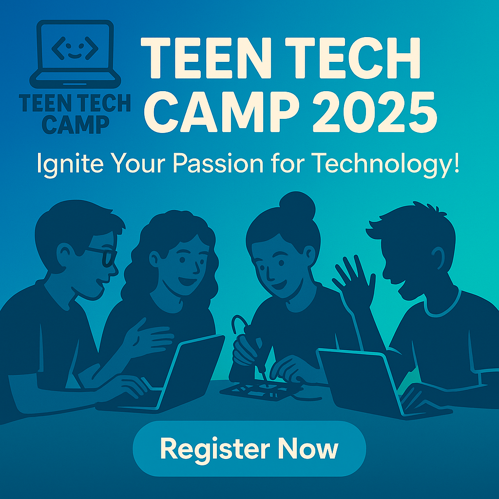 Teen Tech Camp - Ignite Your Passion for Technology!